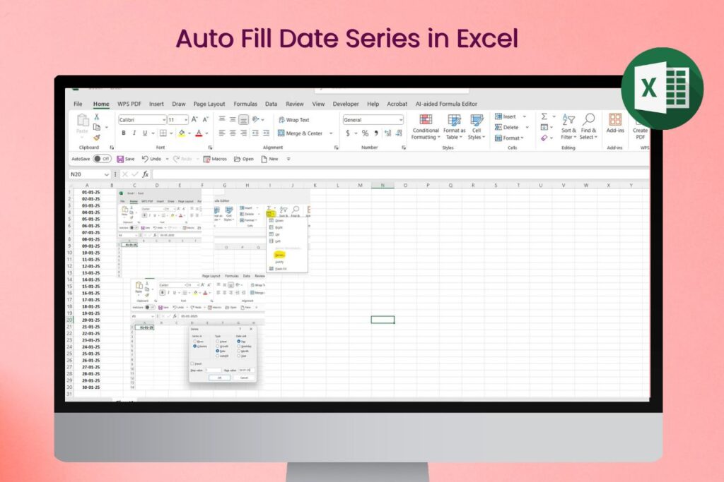 Auto Fill Date Series in Excel
